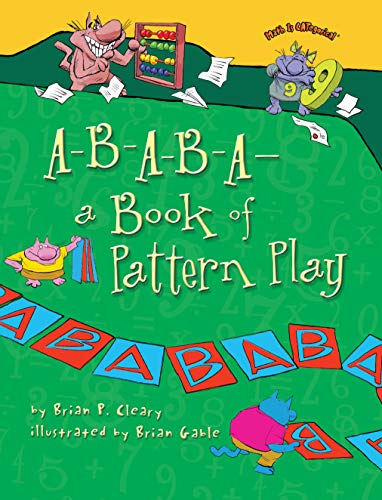 A-B-A-B-A―a Book of Pattern Play (Math Is CATegorical ®) | Amazon price ...