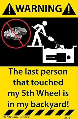 Amazon.com: 5th Wheel Warning Sticker Decal 298 : Automotive