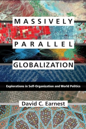 Massively Parallel Globalization: Explorations in Self-Organization and ...