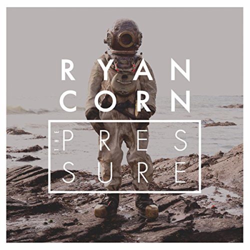 Amazon.com: The Pressure : Ryan Corn: Digital Music