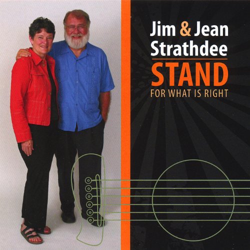 Amazon MusicでJim & Jean StrathdeeのStand For What Is Rightを再生する