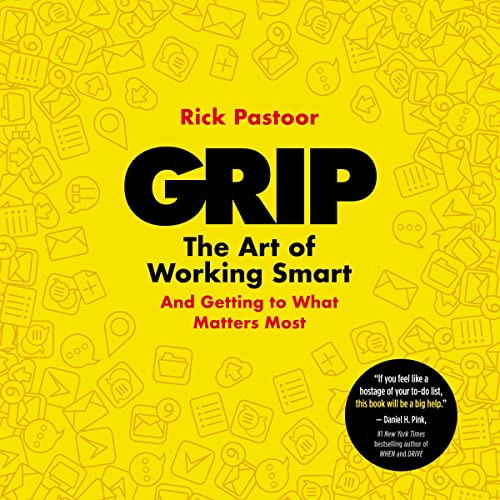 Amazon.com: Grip: The Art of Working Smart (and Getting to What Matters ...