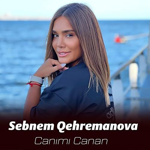 Amazon Music Unlimited - Sebnem Qehremanova 『Canımı Canan』