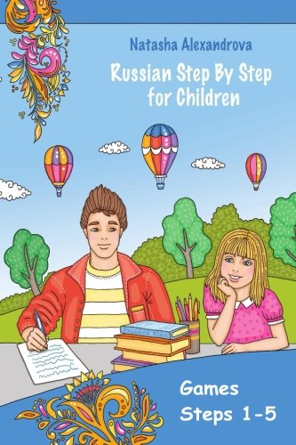 Games Step 1-5: Russian Step By Step for Children (Games: Russian Step ...