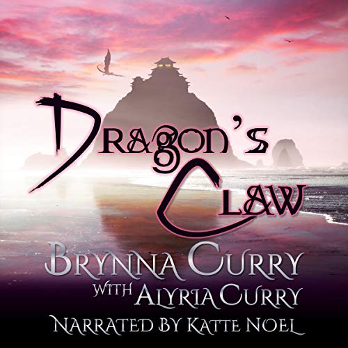 Amazon.com: Dragon's Claw (Audible Audio Edition): Brynna Curry, Alyria ...