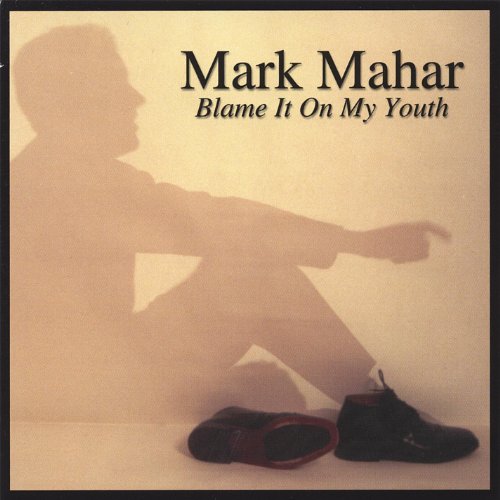 Play Blame It On My Youth by Mark Mahar on Amazon Music
