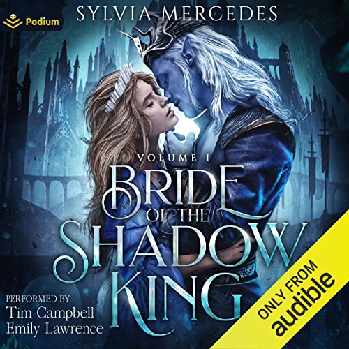 Bride of the Shadow King: Bride of the Shadow King, Book 1 (Audio ...