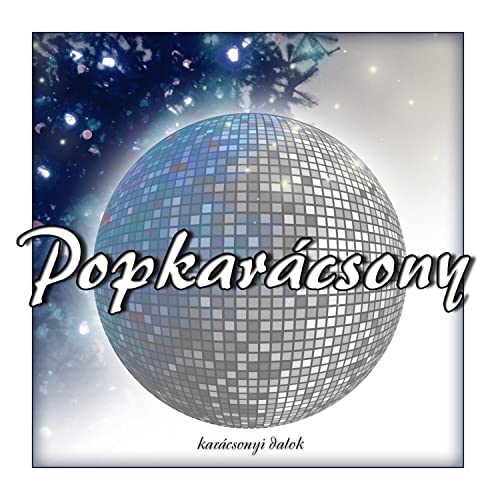 Amazon Music - Jáger Attila, László AttilaのPopkarácsony (Karácsonyi ...