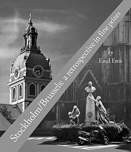 Stockholm/Brussels: a retrospective in fine prints [Swedish/English ...