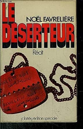 Amazon.fr - LE DESERTEUR - Livres