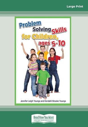 Problem Solving Skills for Children Ages 5-10: Youngs, Jennifer Leigh ...