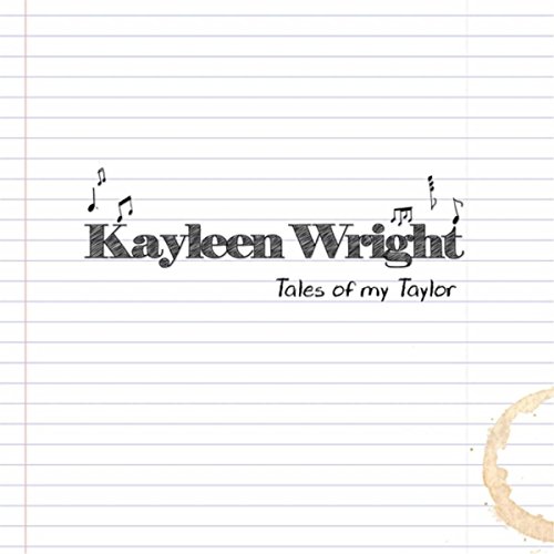 Amazon.com: Tales of My Taylor : Kayleen Wright: Digital Music