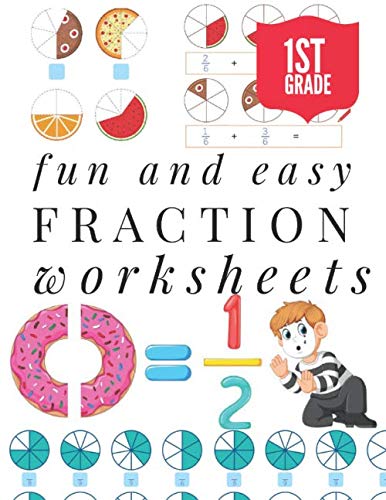 Fun and Easy Fraction Worksheets: Fractions and Adding fractions for ...