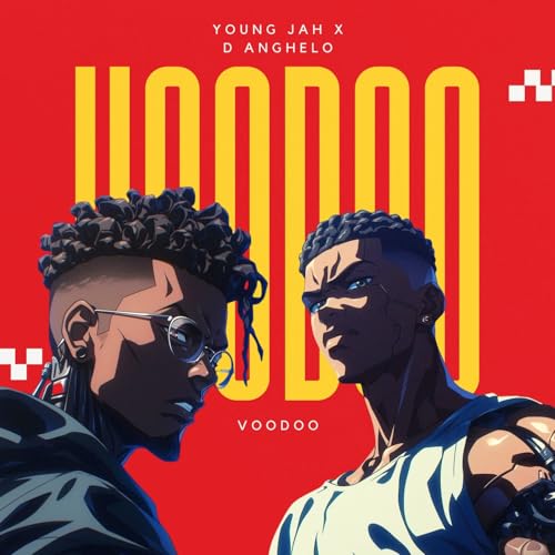 Voodoo by Young Jah & D'Anghelo on Amazon Prime Music