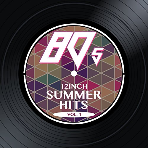 Play 80s 12inch Summer Hits, Vol. 1 by VARIOUS ARTISTS on Amazon Music