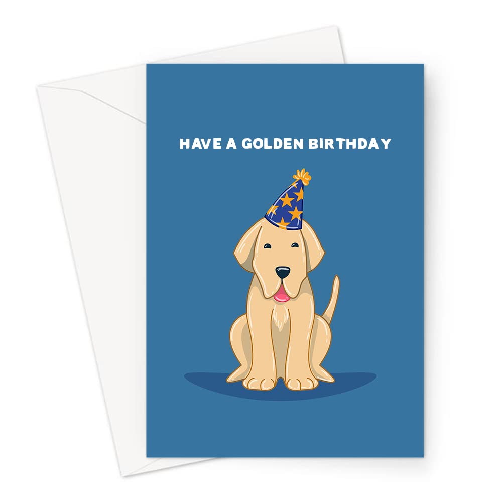 Amazon.com : Have A Golden Birthday Greeting Card | Golden Retriever ...