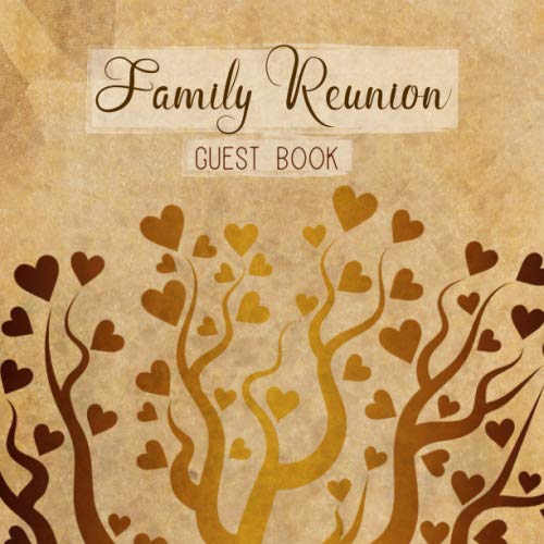Family Reunion Guest Book: Sign In Keepsake Record Book for Family ...