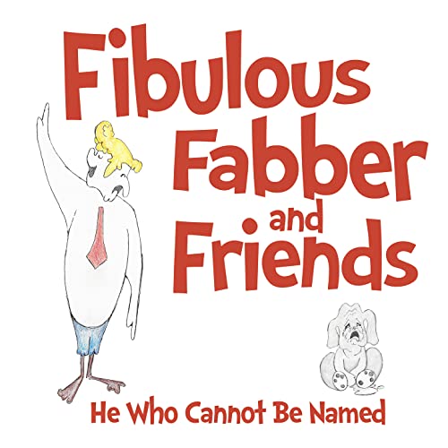 Amazon.com: Fibulous Fabber and Friends : He Who Cannot Be Named ...