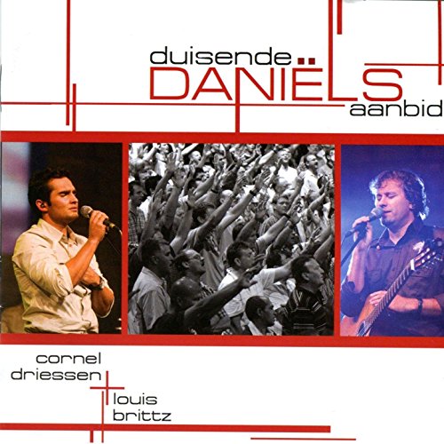 Play Duisende Daniels Aanbid - Live by Cornel Driessen & Louis Brittz ...