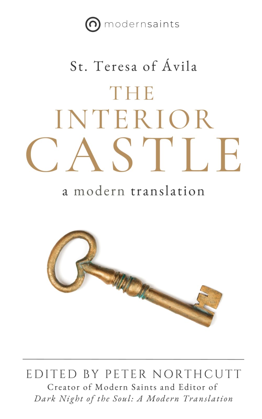 The Interior Castle: A Modern Translation (The Modern Saints Series ...