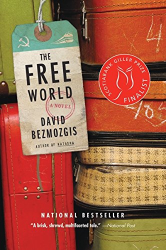 The Free World: Bezmozgis, David: 9781443404006: Books - Amazon.ca