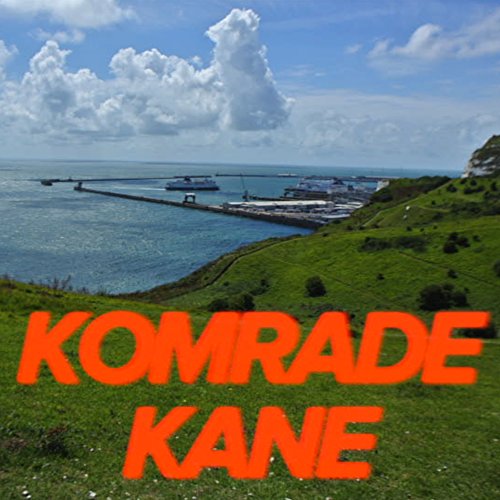 Komrade Kane by Komrade Kane on Amazon Music - Amazon.com