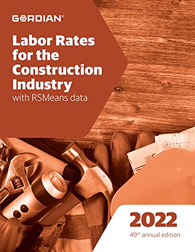 Labor Rates for the Construction Industry with RSMeans Data 2022 (Means ...