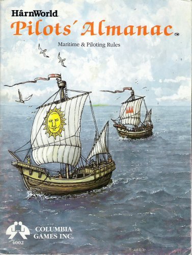 HarnWorld Pilots' Almanac: Maritime & Piloting Rules (Harn Fantasy ...