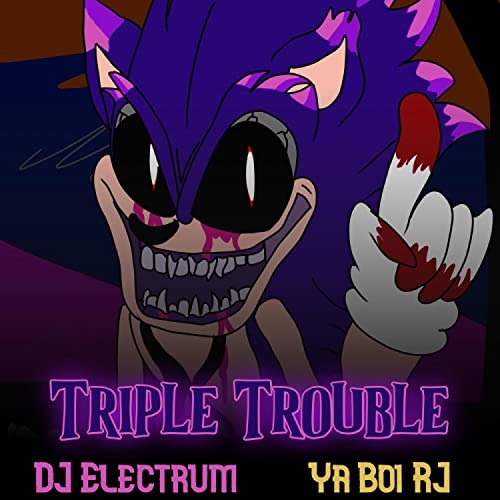 Écouter Triple Trouble (Sonic.exe) de DJ OctJulio feat. Ya Boi RJ sur ...
