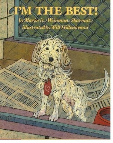 I'm the Best!: Sharmat, Marjorie Weinman, Hillenbrand, Will ...