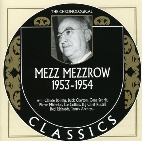 Mezz Mezzrow - 1953-1954 - Amazon.com Music