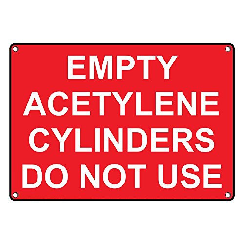 Weatherproof Plastic Empty Acetylene Cylinders Do Not Use Sign with ...