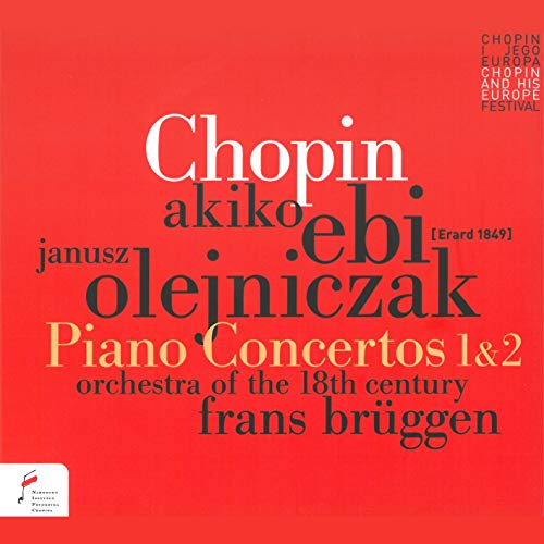 Chopin: Piano Concertos 1 & 2 : Frans Bruggen & Orchestra Of The 18th ...