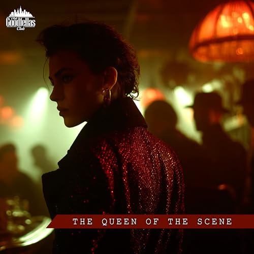 The Queen of the Scene by The Goodfellas Club on Amazon Prime Music