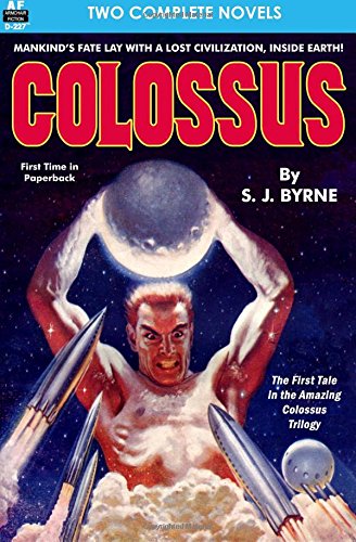 Colossus & Isle of Doom: Byrne, S. J., Williams, Robert Moore ...