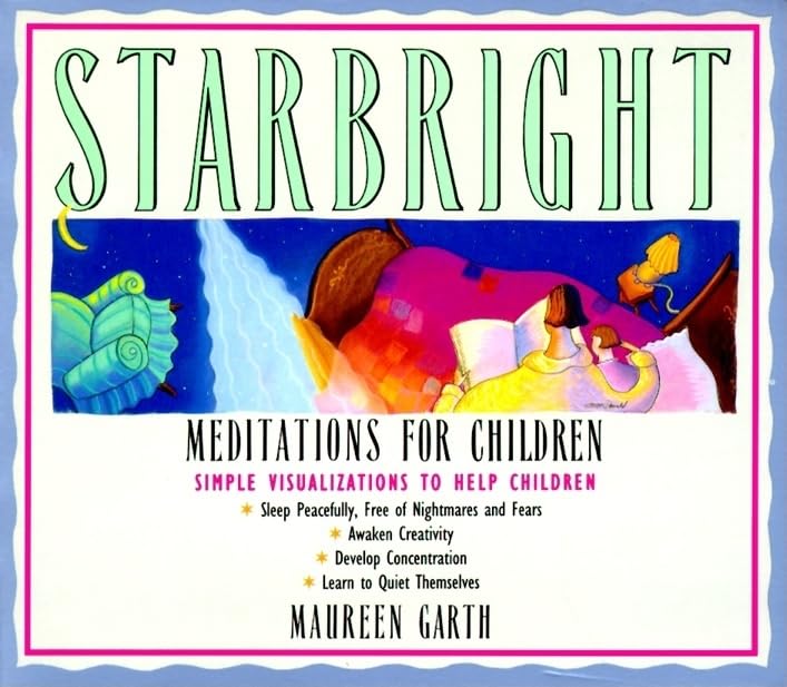 Starbright-Meditations for Children: Garth, Maureen: 9780062503985 ...