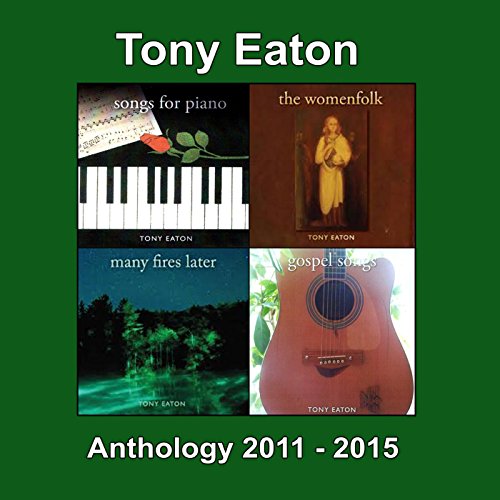 Amazon.co.jp: Tony Eaton Anthology 2011-2015 [Explicit] : Tony Eaton ...