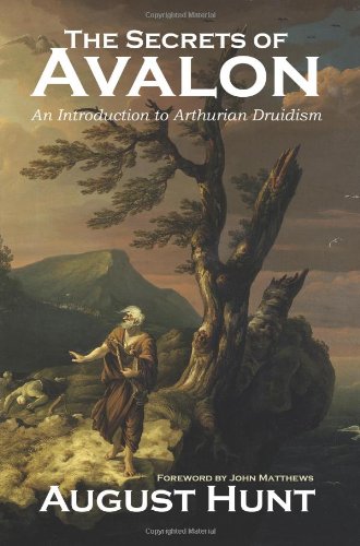The Secrets of Avalon ~ An Introduction to Arthurian Druidism: Hunt ...