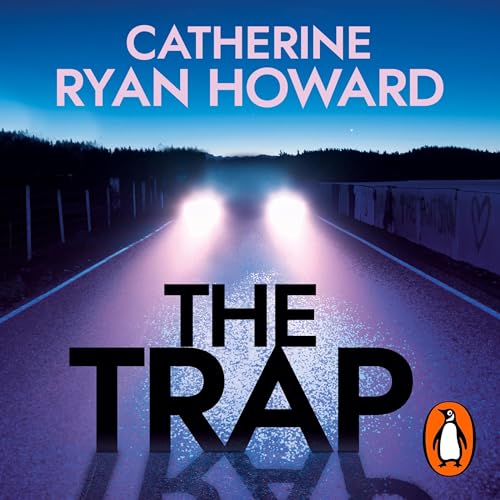 The Trap (Audio Download): Catherine Ryan Howard, Beau Holland, Jessica ...