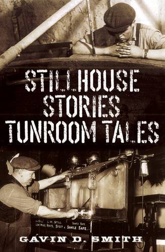 Stillhouse Stories-Tunroom Tales: Gavin D. Smith: 9781906000158: Amazon ...