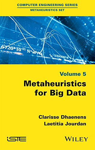 Metaheuristics for Big Data (Computer Engineering Series ...