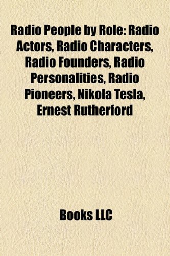 Radio People by Role: Radio Actors, Radio Characters, Radio Founders ...