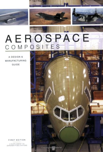 Buy Aerospace Composites: A Design & Manufacturing Guide Book Online at ...