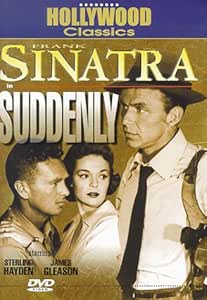 Suddenly [DVD] [1954] [Region 1] [US Import] [NTSC]: Amazon.co.uk ...