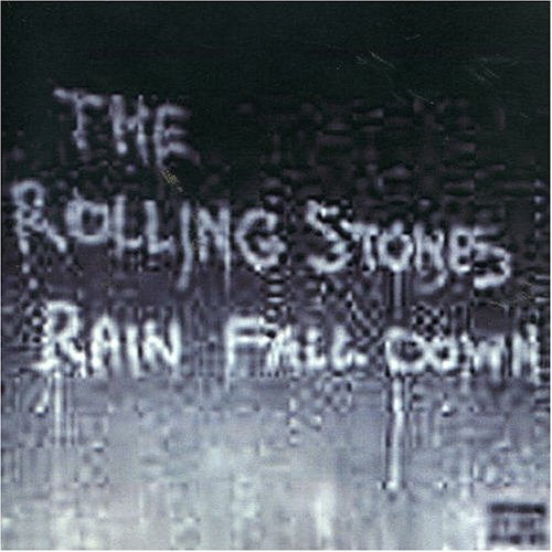 Rain Fall Down: Rolling Stones, The: Amazon.es: CDs y vinilos}