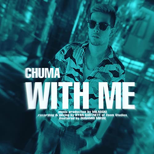 With Me de CHUMA no Amazon Music Unlimited