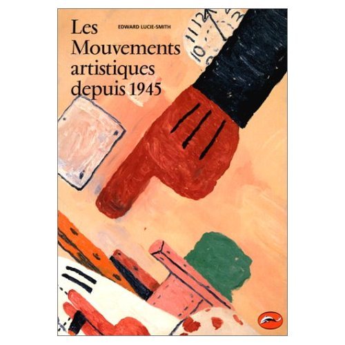 Amazon.com: Les Mouvements artistiques depuis 1945 (French Edition ...