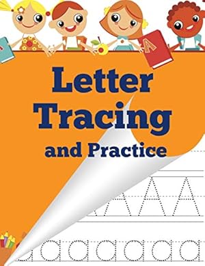 Tracing Letters and Numbers : 200 Practice Pages: Workbook for ...