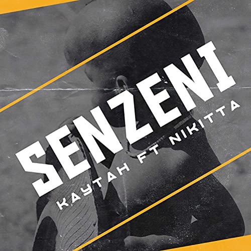 Senzeni de Kaytah feat. Nikitta en Amazon Music Unlimited