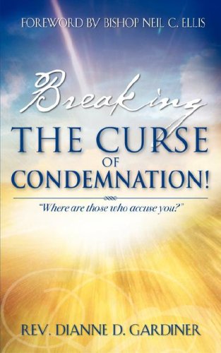 Buy Breaking the Curse of Condemnation! Book Online at Low Prices in ...
